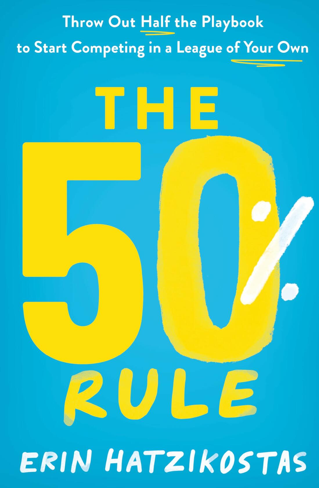 The 50% Rule – Anthem Books